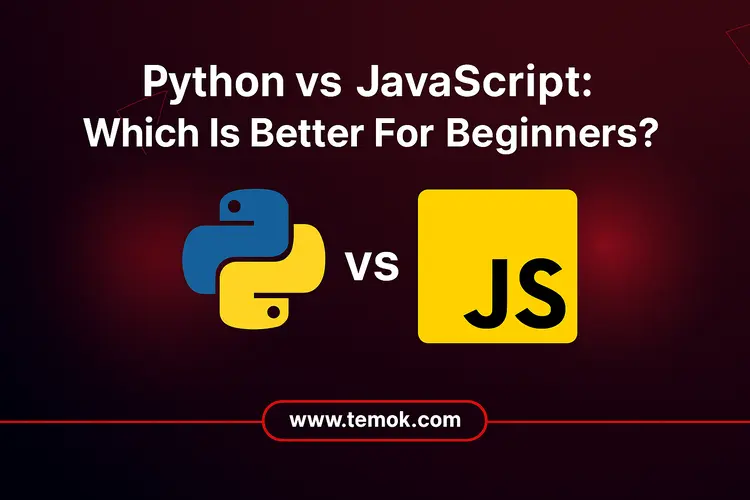 Python vs JavaScript: Which One is Better For Beginners?