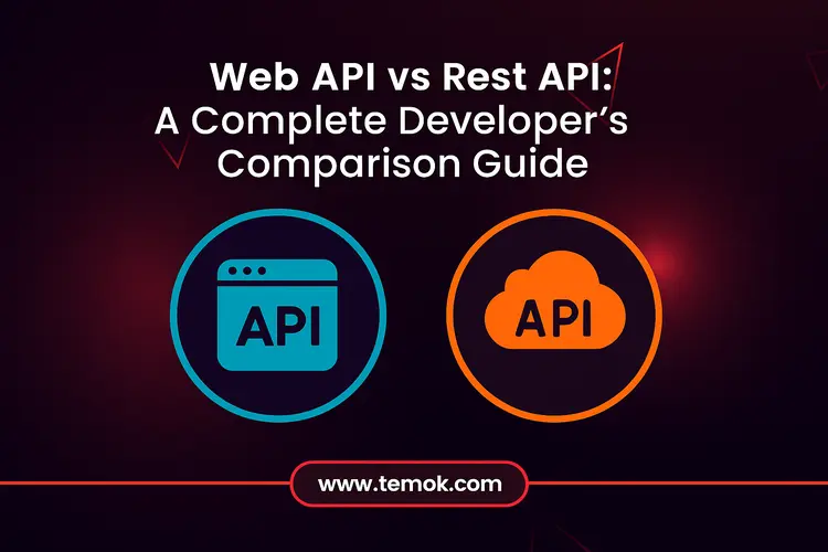 Web API vs Rest API: Complete Developer’s Comparison Guide