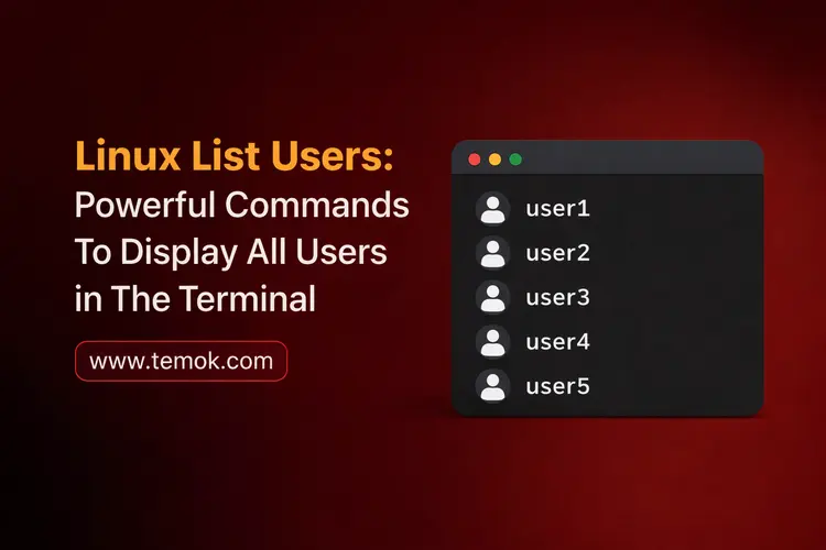 Linux List Users: How To Display Users via Terminal
