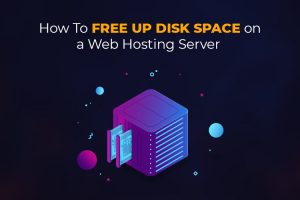 How To Free Up Disk Space on a Web Hosting Server | Temok Hosting Blog