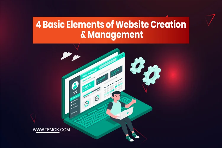 Website Management: Optimizing Your Web Presence | Temok