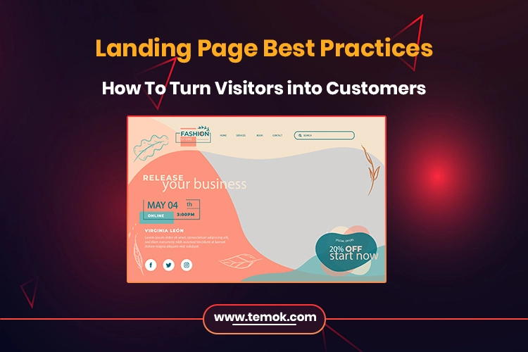 Landing Page Best Practices: Turn Visitors into Customers